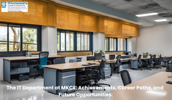 The IT Department at MKCE: Achievements & Job opportunities