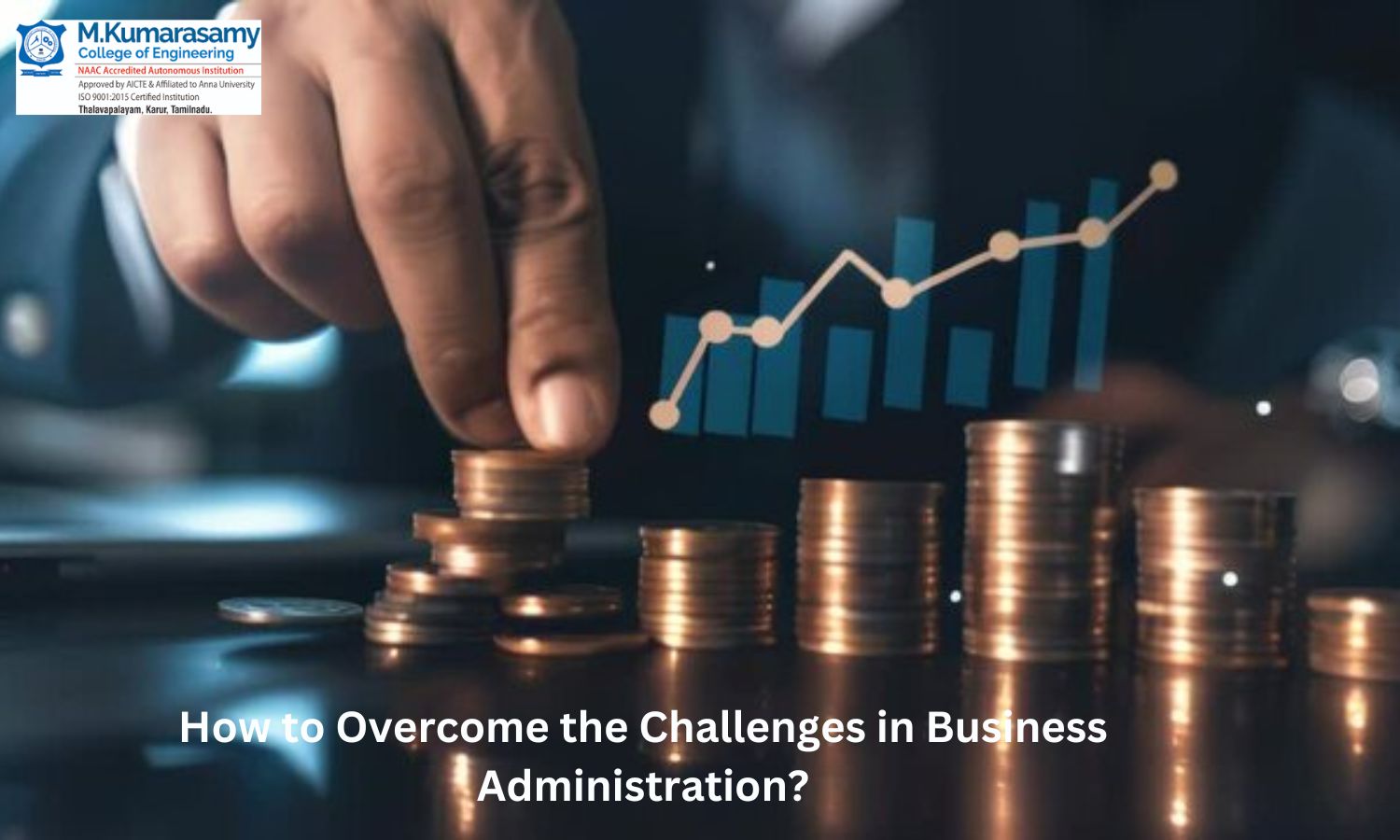 How to Overcome the Challenges in Business Administration?
